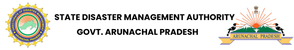 STATE DISASTER MANAGEMENT AUTHORITY - ARUNACHAL PRADESH | Disaster ...